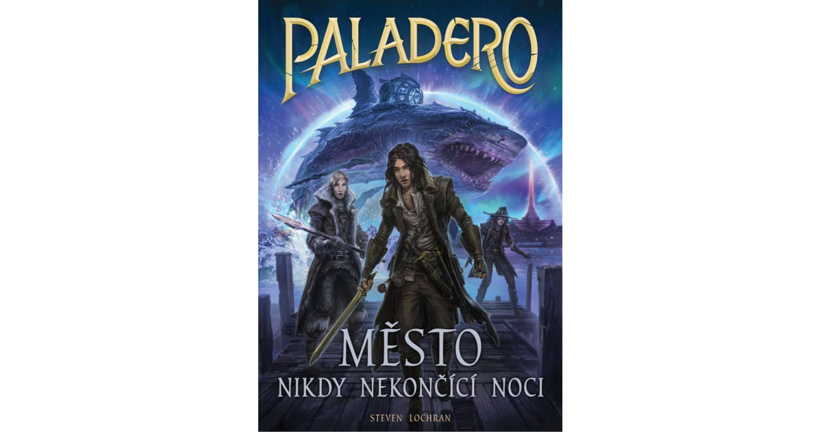 Paladero: Město nikdy nekončící noci | eKnihy, elektronické knihy, vaše ...