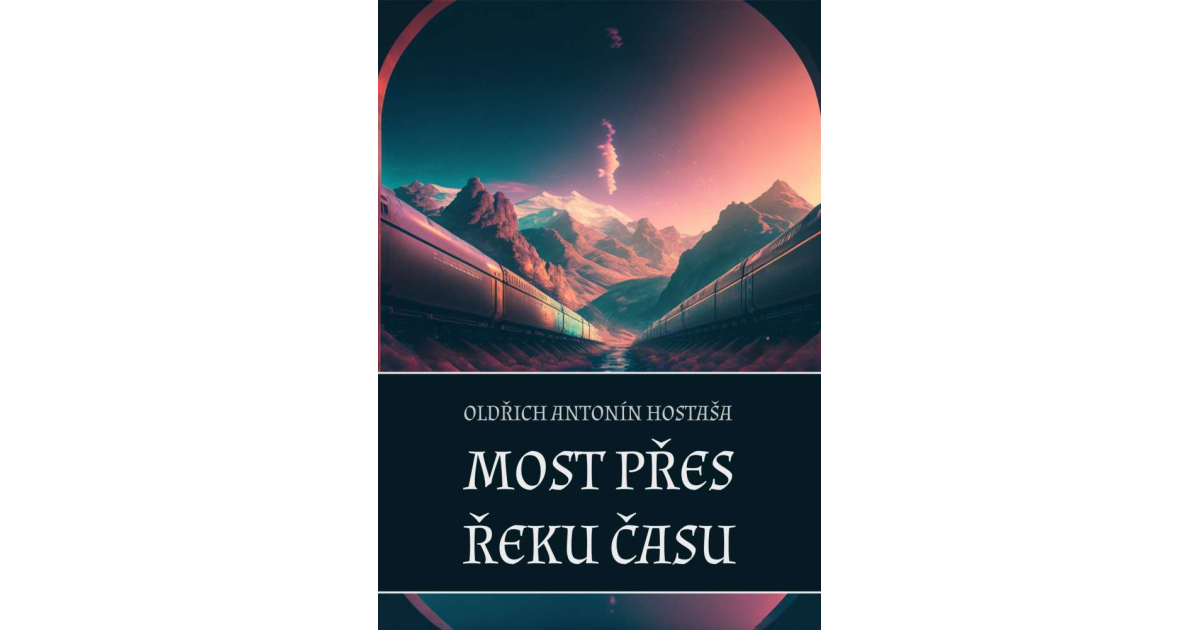 Most přes řeku času | eKnihy, elektronické knihy, vaše eKNIHOVNA.cz