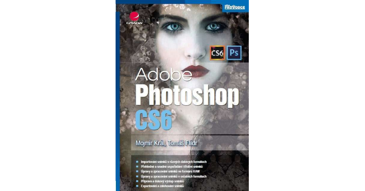 Adobe Photoshop CS6 | eKnihy, elektronické knihy, vaše eKNIHOVNA.cz