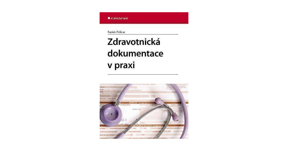 Zdravotnická dokumentace v praxi | eKnihy, elektronické knihy, vaše eKNIHOVNA.cz