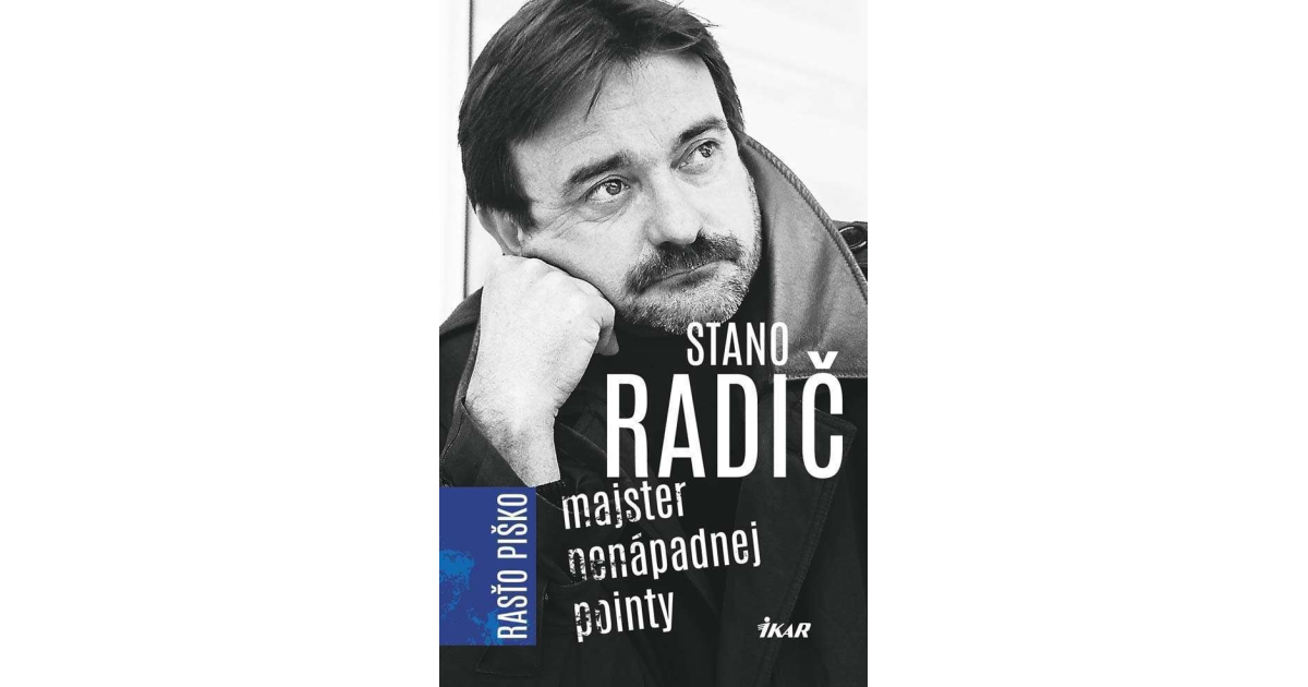 Stano Radič - Majster nenápadnej pointy | eKnihy, elektronické knihy ...