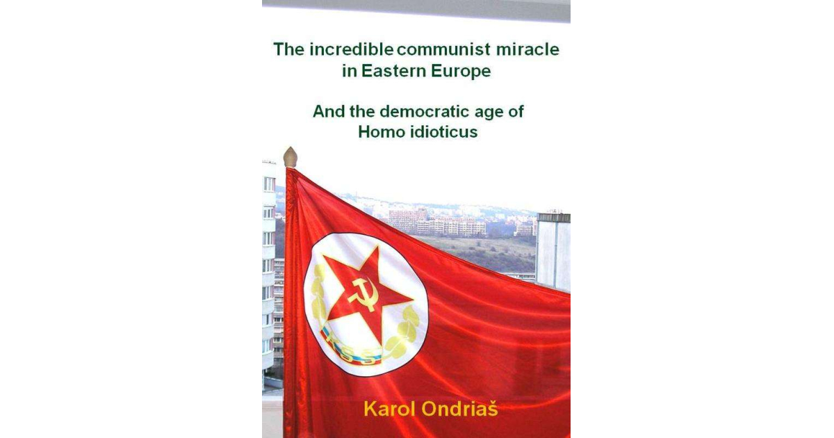 The incredible communist miracle in Eastern Europe | eKnihy ...