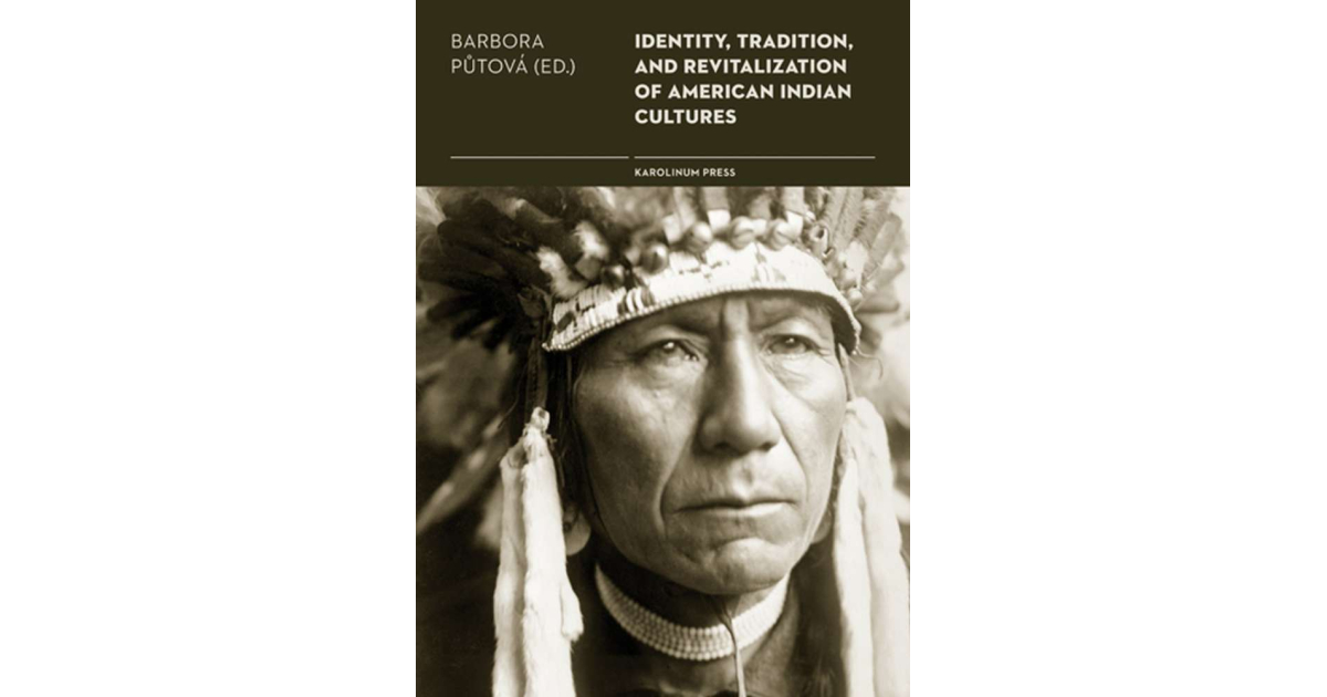Identity, Tradition and Revitalisation of American Indian Culture ...