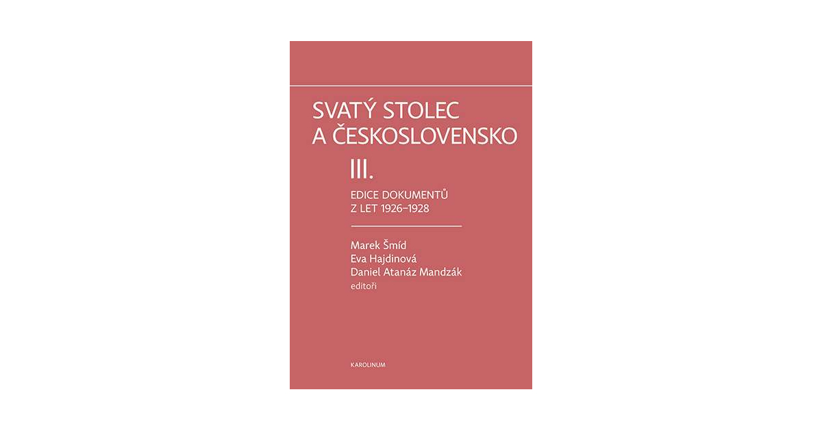 Svatý stolec a Československo III. | eKnihy, elektronické knihy, vaše ...