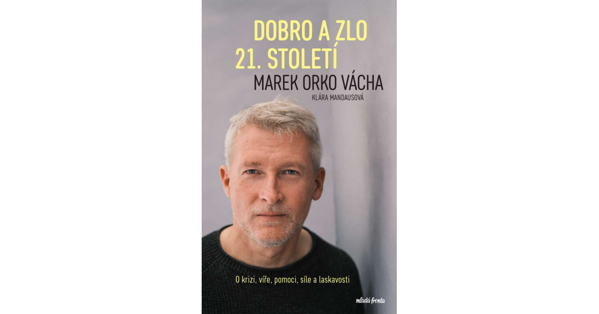 Dobro a zlo 21. století | eKnihy, elektronické knihy, vaše eKNIHOVNA.cz