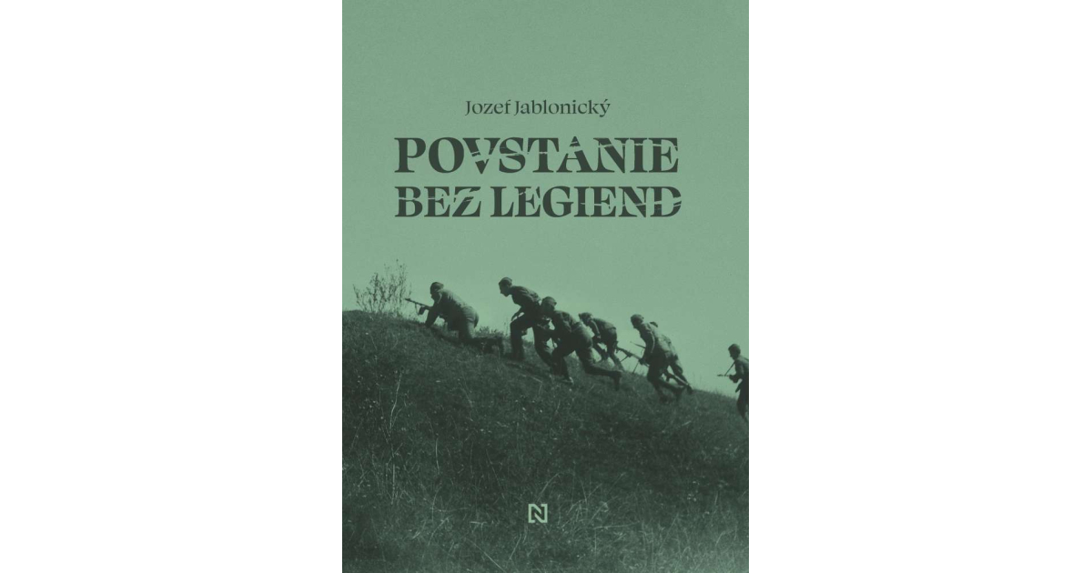 Povstanie bez legiend | eKnihy, elektronické knihy, vaše eKNIHOVNA.cz