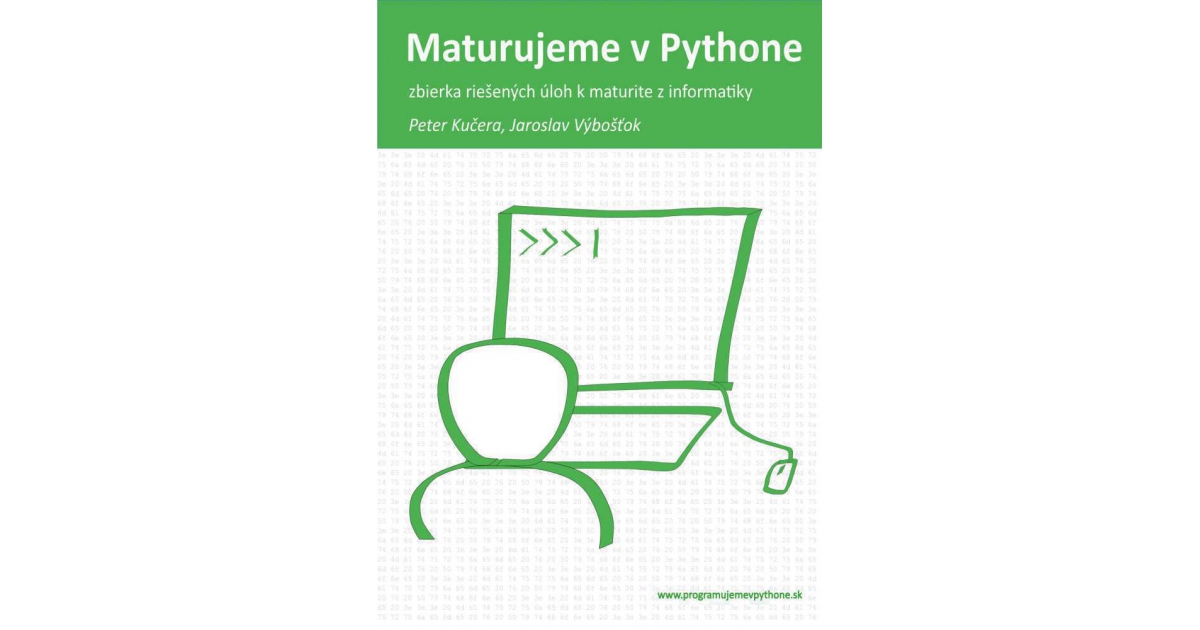 Maturujeme v Pythone | eKnihy, elektronické knihy, vaše eKNIHOVNA.cz