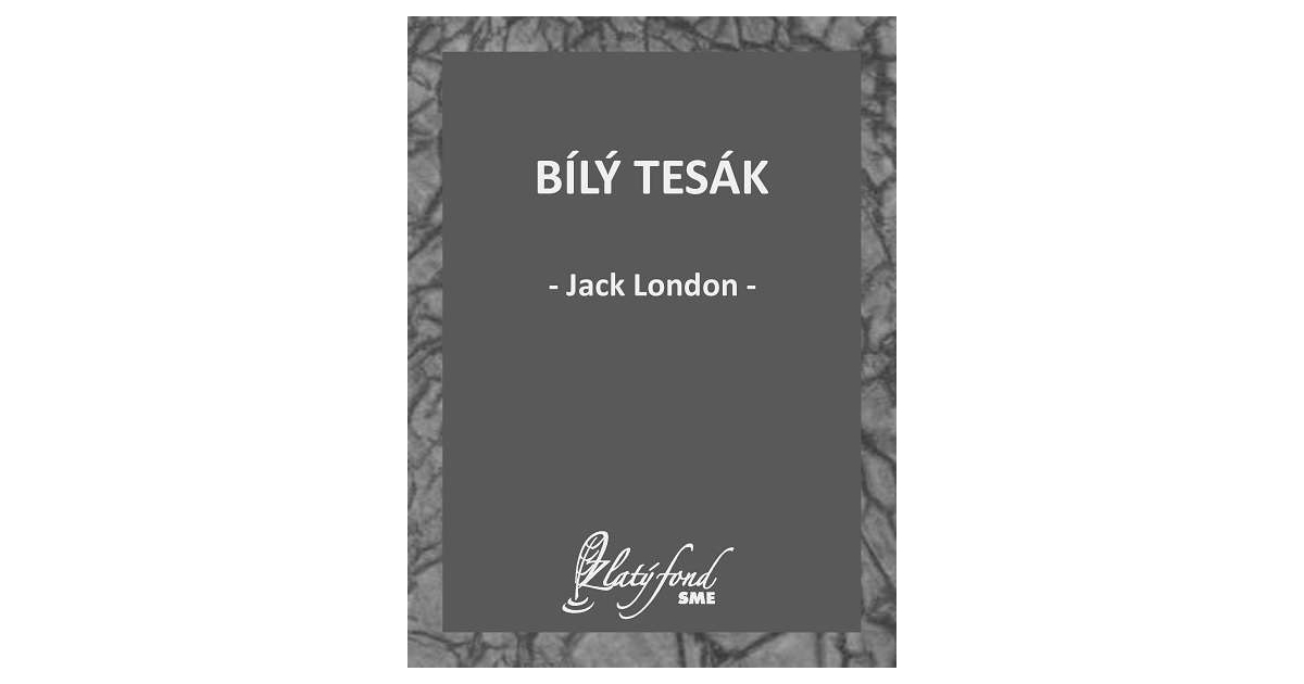 Bílý tesák | eKnihy, elektronické knihy, vaše eKNIHOVNA.cz