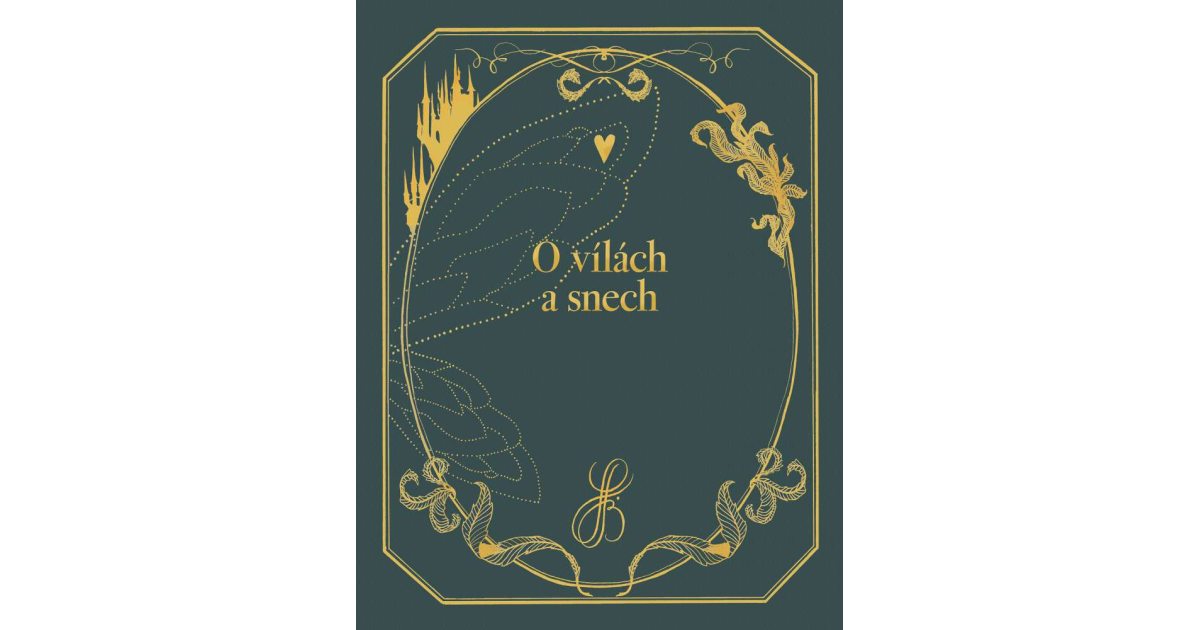 O vílách a snech | eKnihy, elektronické knihy, vaše eKNIHOVNA.cz