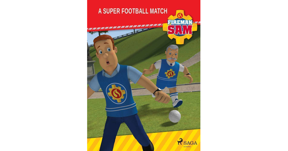 Fireman Sam - A Super Football Match | eKnihy, elektronické knihy, vaše ...