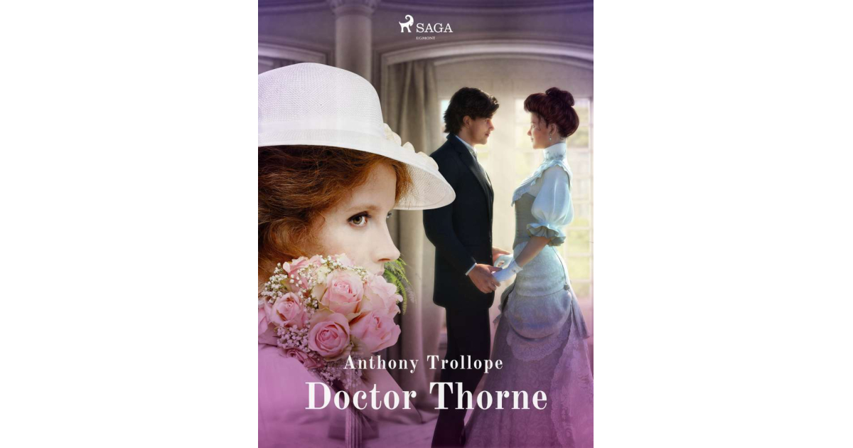 Doctor Thorne | eKnihy, elektronické knihy, vaše eKNIHOVNA.cz