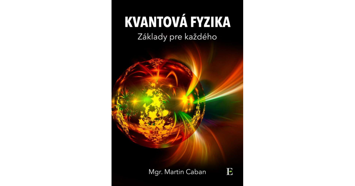 Kvantová fyzika | eKnihy, elektronické knihy, vaše eKNIHOVNA.cz